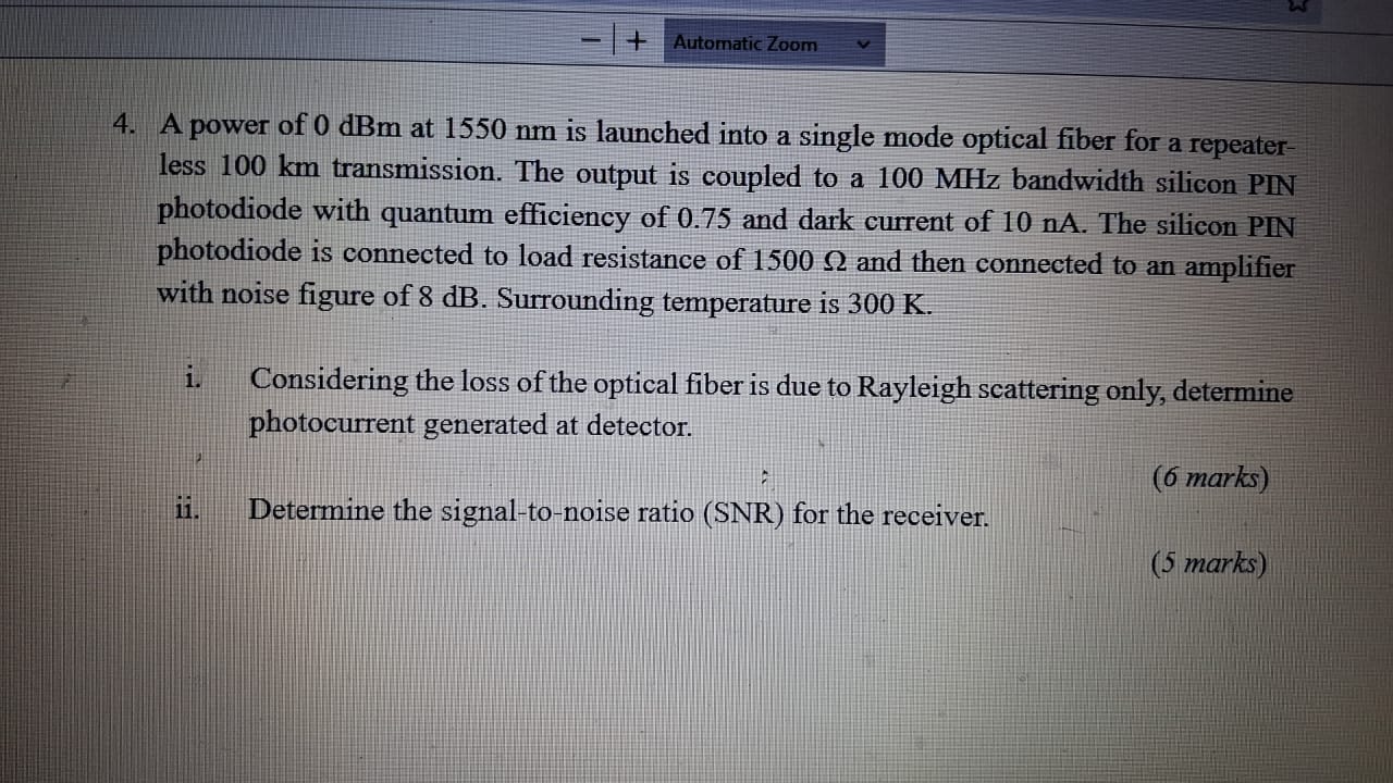 Solved A power of 0dBm ﻿at 1550nm ﻿is launched into a single | Chegg.com