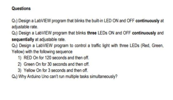 Solved Questions Q:) Design a LabVIEW program that blinks | Chegg.com