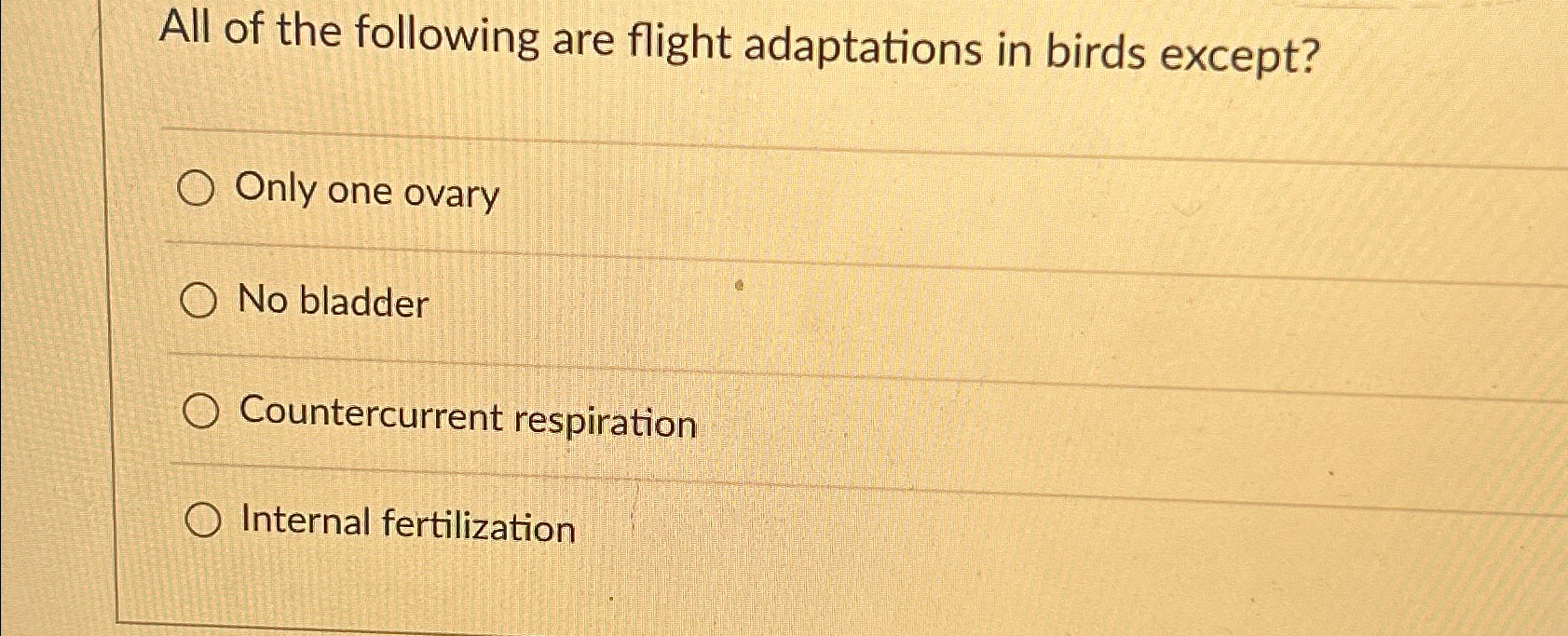 Solved All of the following are flight adaptations in birds | Chegg.com