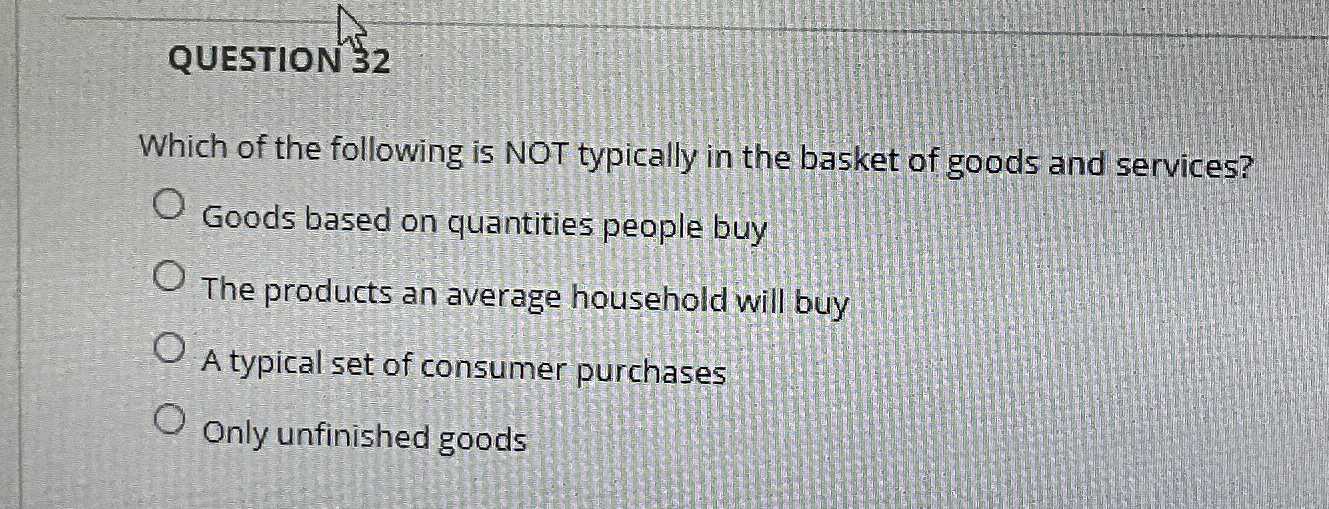 Solved QUESTION 32Which of the following is NOT typically in | Chegg.com