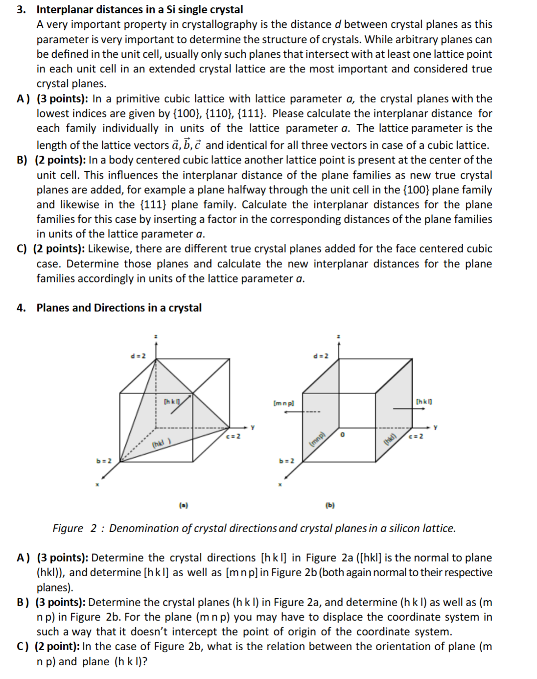 Solved 3. ﻿Interplanar distances in a Si single crystal A | Chegg.com