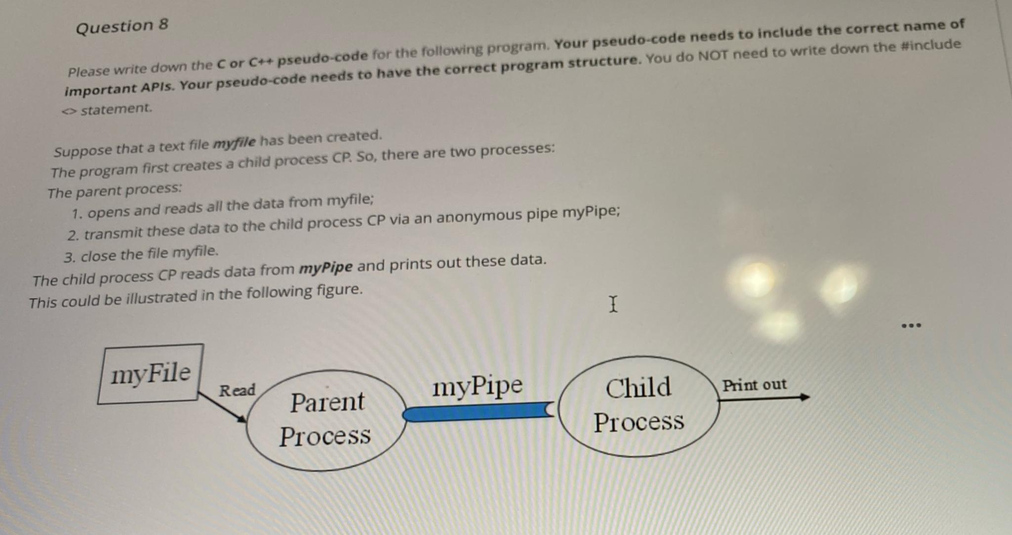 Question 8Please write down the C ﻿or C++ | Chegg.com