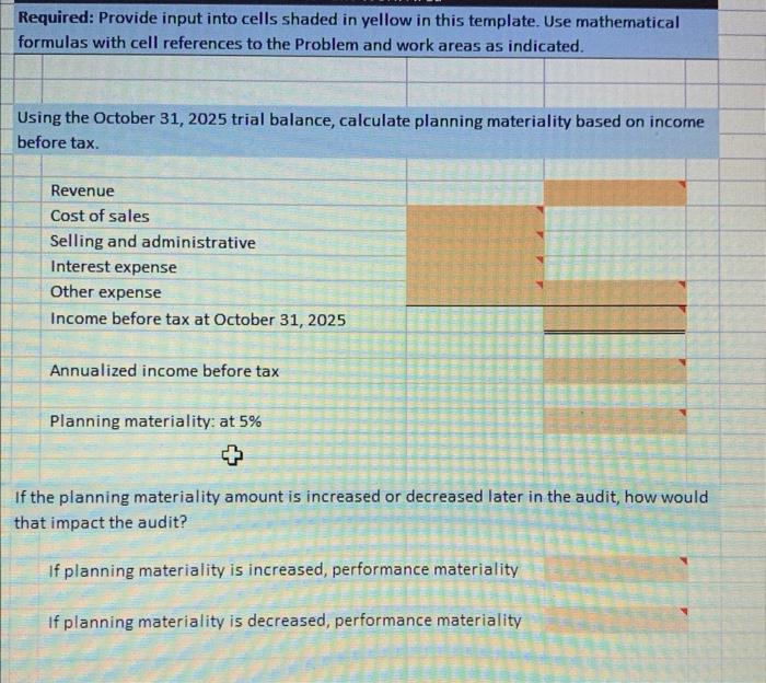 Solved Chapter 3 Cloud 9. Using Excel to Perform Materiality | Chegg.com