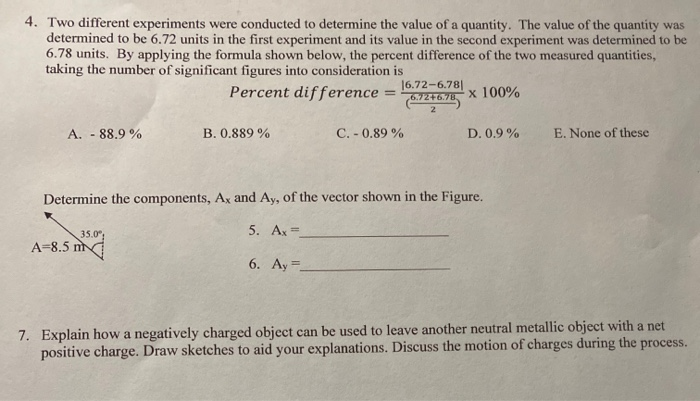 Solved 4. Two different experiments were conducted to | Chegg.com