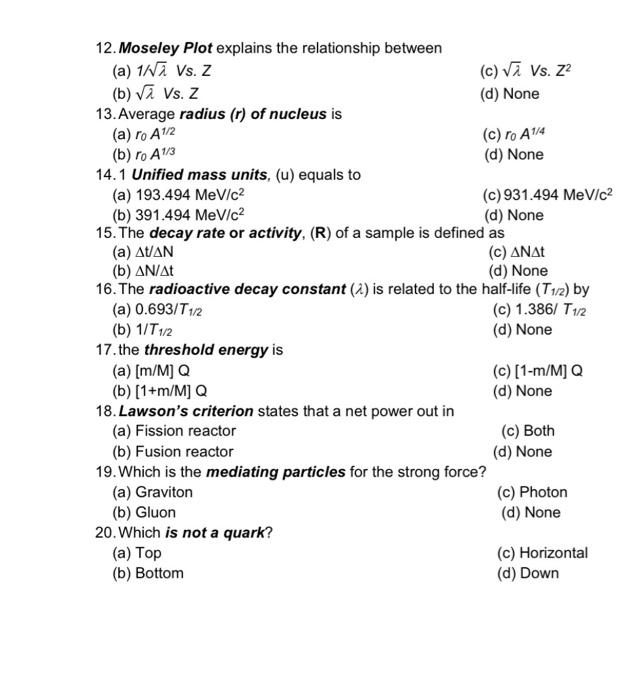 Solved 12. Moseley Plot explains the relationship between | Chegg.com