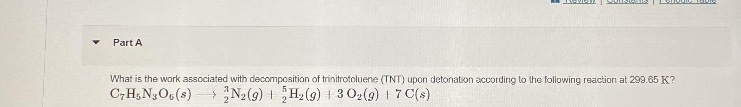 Solved Part AWhat is the work associated with decomposition | Chegg.com