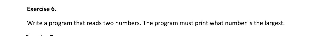 Solved Exercise 6. Write a program that reads two numbers. | Chegg.com