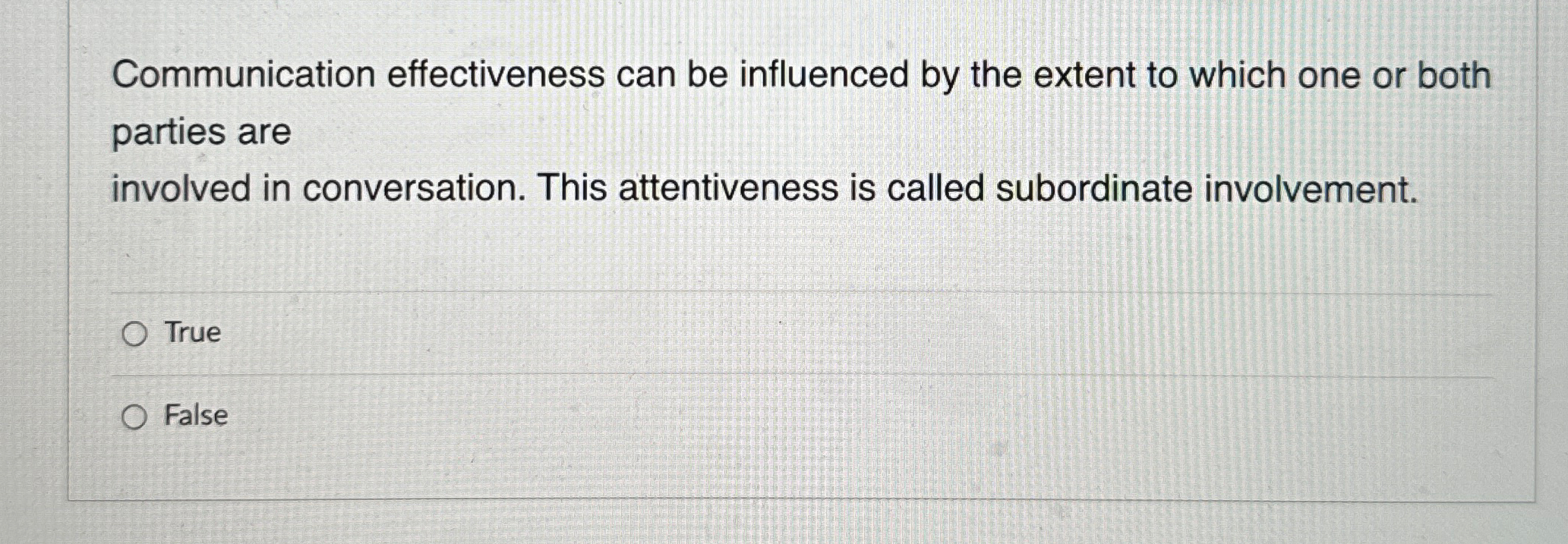 Solved Communication effectiveness can be influenced by the | Chegg.com