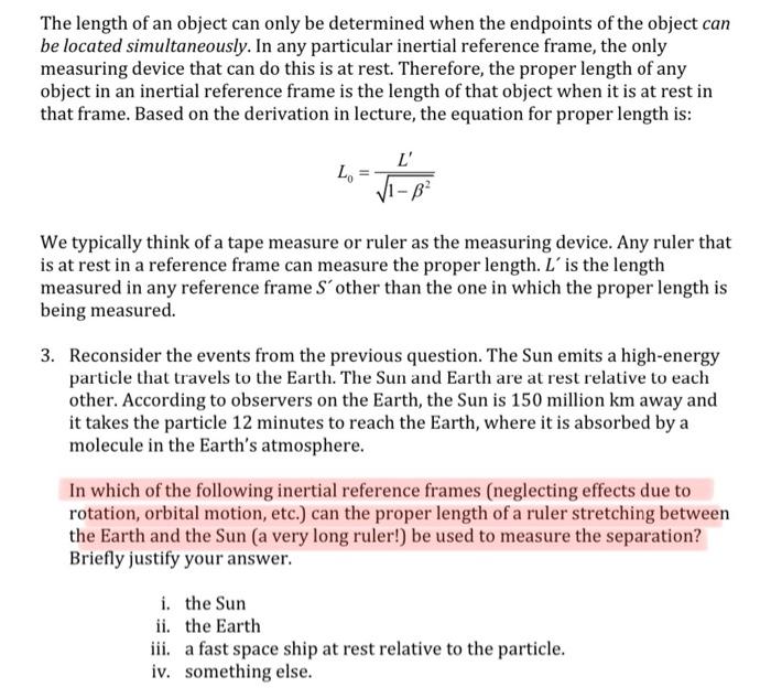 Solved The length of an object can only be determined when | Chegg.com