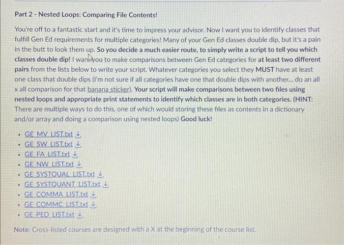 Solved Part 2- Nested Loops: Comparing File Contents! You're | Chegg.com