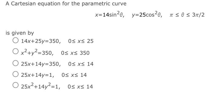 Solved A Cartesian equation for the parametric curve | Chegg.com