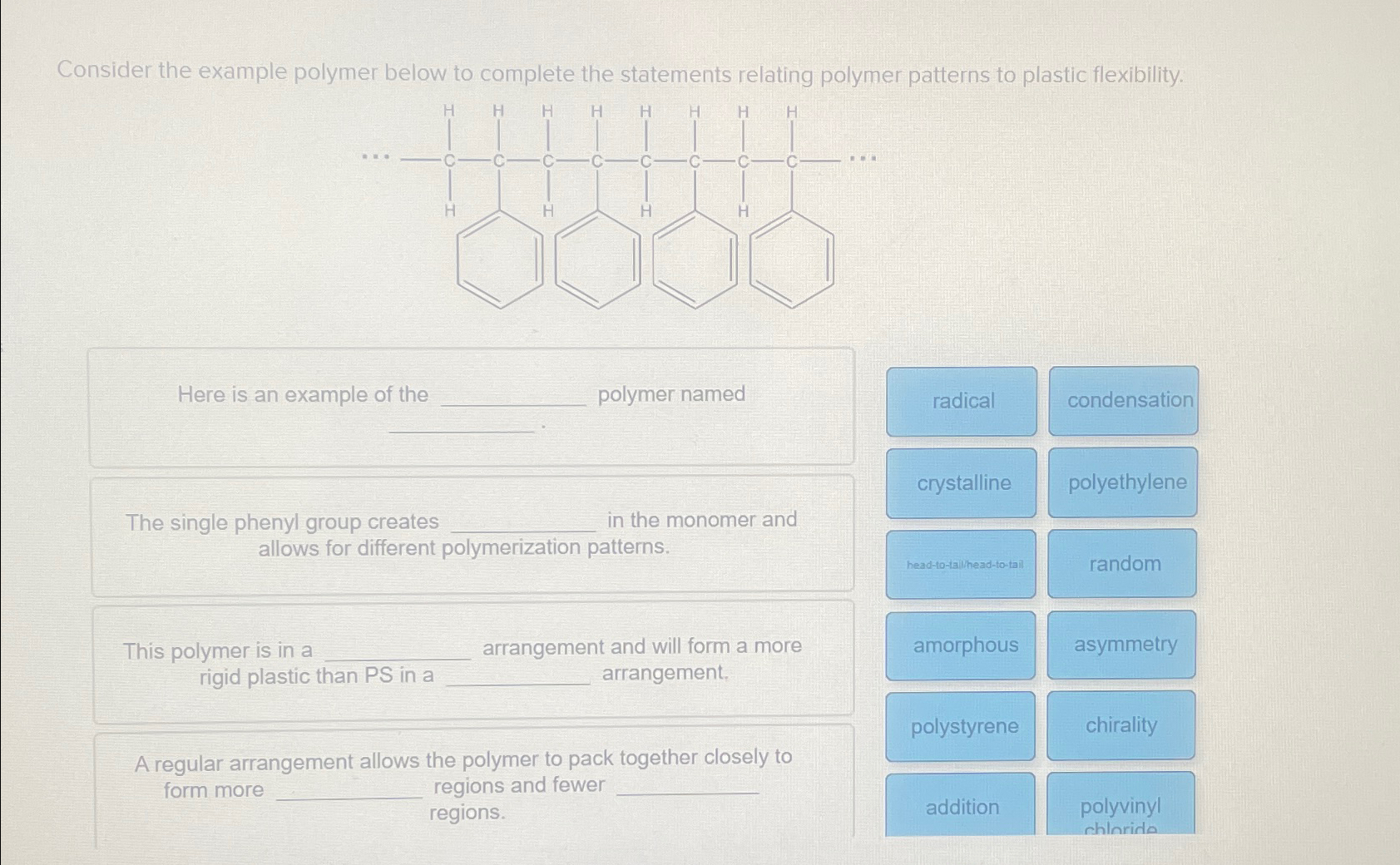 Solved Consider the example polymer below to complete the | Chegg.com