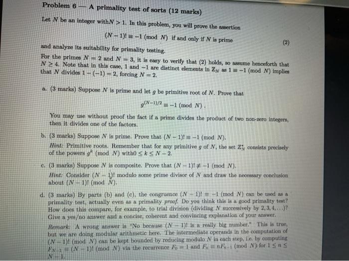 Solved Problem 6 - A primality test of sorts (12 marks) Let | Chegg.com