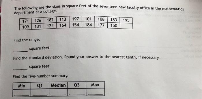 Solved The following are the sizes in square feet of the | Chegg.com