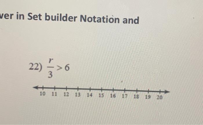 Solved ver in Set builder Notation and | Chegg.com