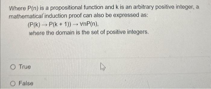 Solved Where P(n) is a propositional function and k is an | Chegg.com