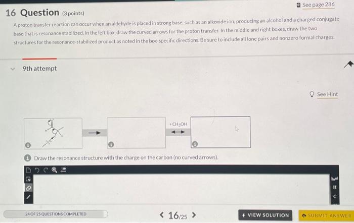 Solved 16 Question ( 3 points) A proton transfer reaction | Chegg.com