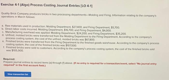 Solved Exercise 4-1 (Algo) Process Costing Journal Entries | Chegg.com