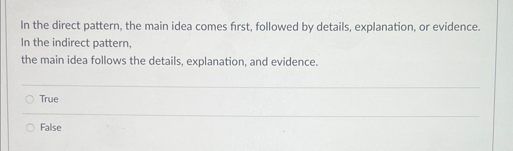 Solved In the direct pattern, the main idea comes first, | Chegg.com