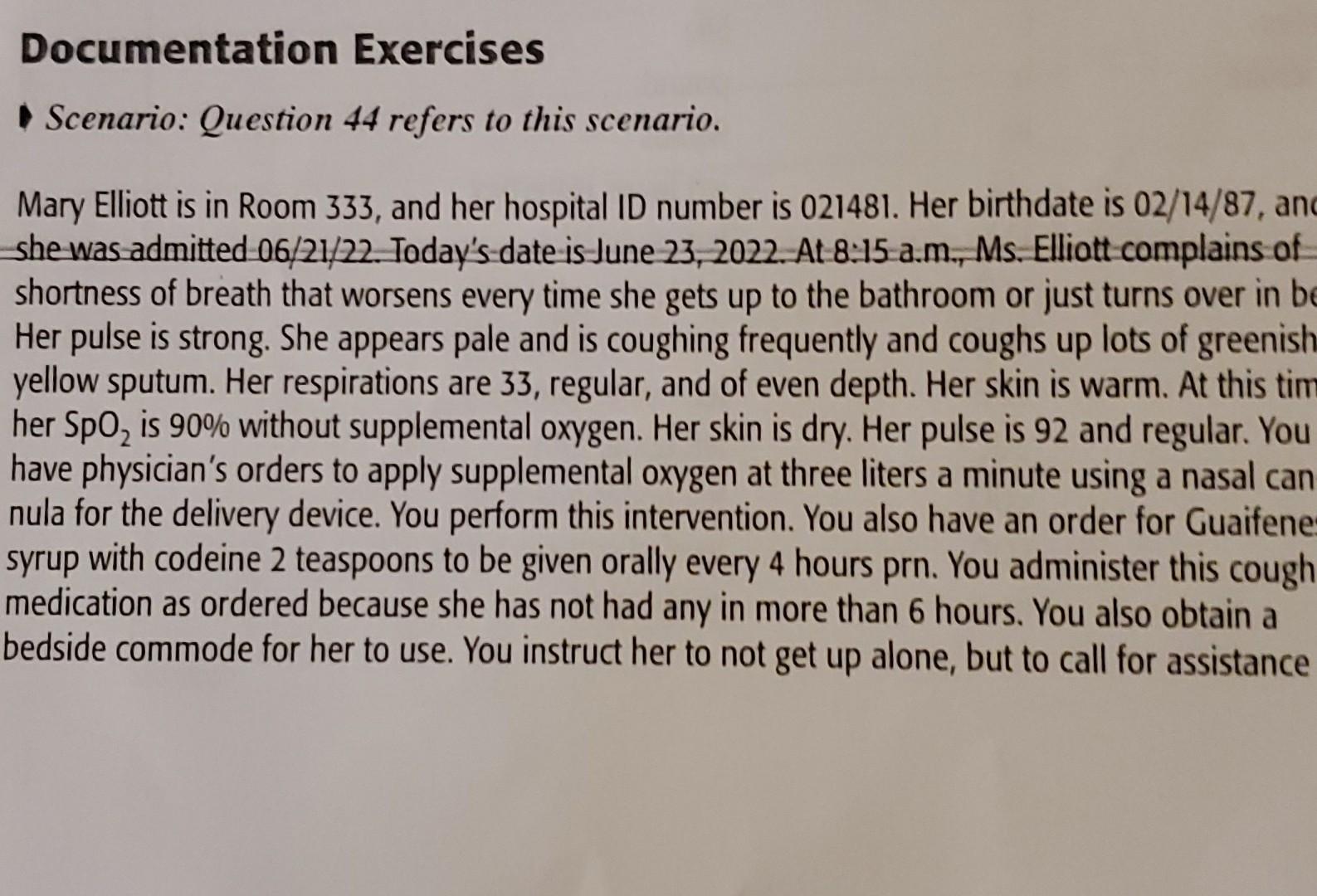 Solved Documentation Exercises Scenario: Question 44 refers | Chegg.com