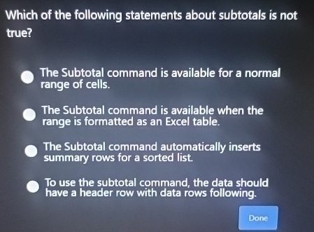 Solved Which of the following statements about subtotals is | Chegg.com