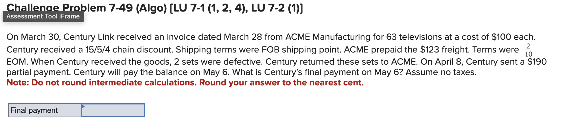 Solved Challenae Problem 7-49 (Algo) [LU 7-1 (1, 2, 4), ﻿LU | Chegg.com