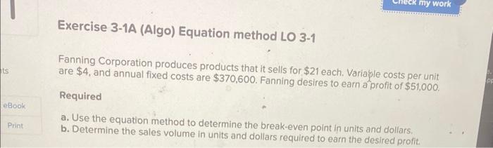 Solved Exercise 3-1A (Algo) Equation method LO 3-1 Fanning | Chegg.com