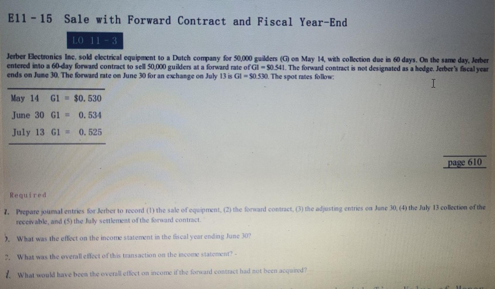 Solved E11 - 15 Sale with Forward Contract and Fiscal | Chegg.com