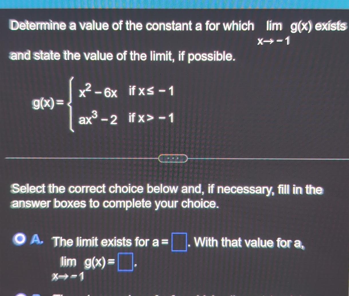 Solved Determine a value of the constant a for which | Chegg.com