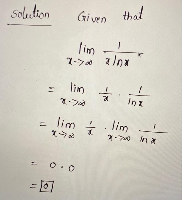 Solved solution Given that lim I X-700 alna lim x->2 -18 a | Chegg.com