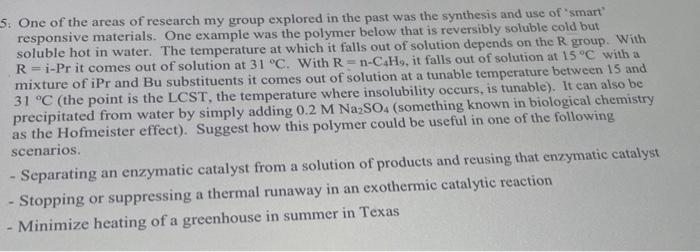 Solved 5. One of the areas of research my group explored in | Chegg.com