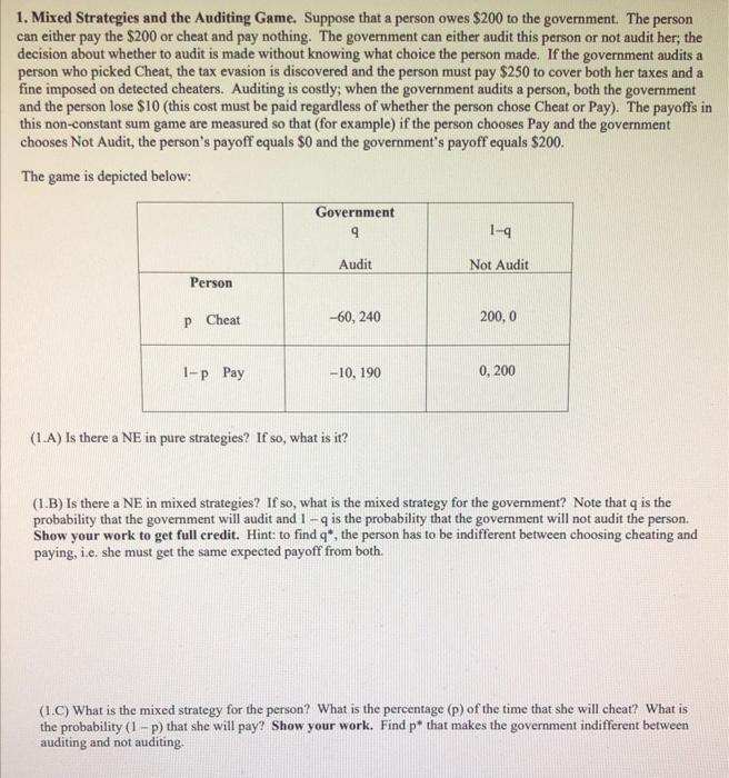Solved 1. Mixed Strategies and the Auditing Game. Suppose | Chegg.com