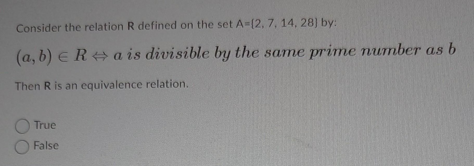 Solved Consider the relation R defined on the set | Chegg.com
