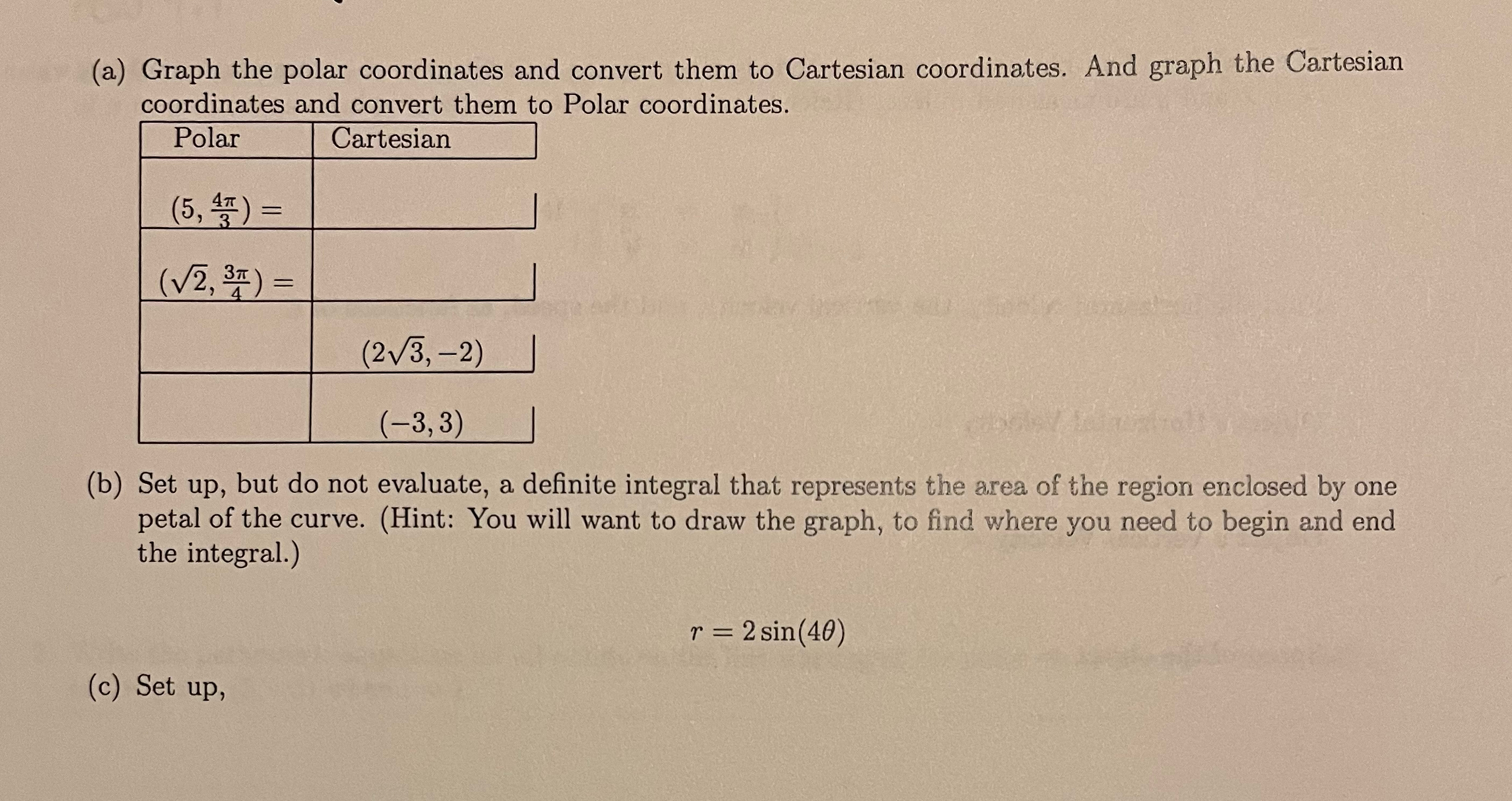 Solved (a) ﻿Graph the polar coordinates and convert them to | Chegg.com