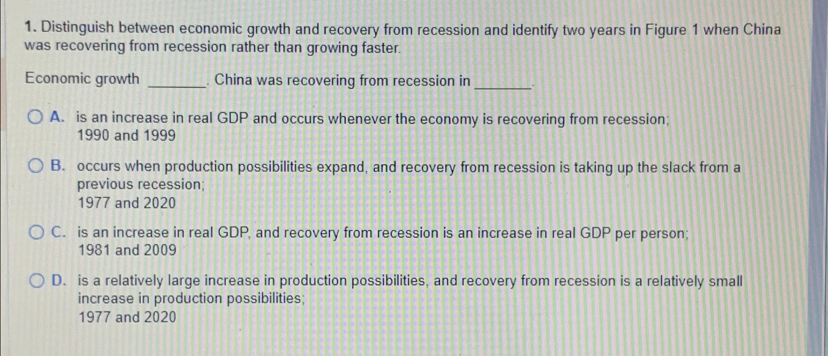 Solved Distinguish between economic growth and recovery from | Chegg.com