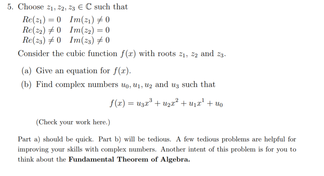 Solved 5. Choose z1,z2,z3∈C such that | Chegg.com