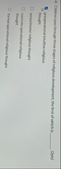 Solved Children pass through three stages of religious | Chegg.com