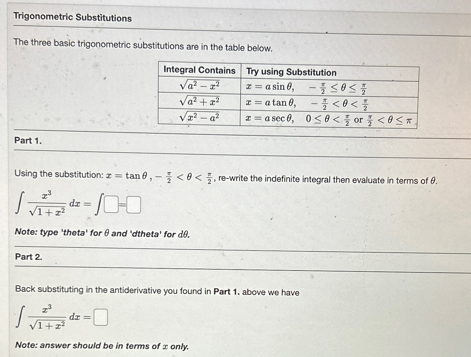 Solved Trigonometric SubstitutionsThe three basic | Chegg.com