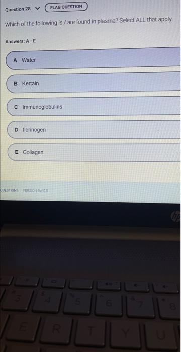Solved Which of the following is / are found in plasma? | Chegg.com