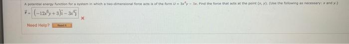 Solved A potential energy function for a system in which a | Chegg.com