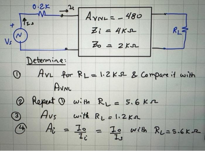 Solved (1) AVL for RL=1.2 KΩ \& Compare it with AvNe (2) | Chegg.com