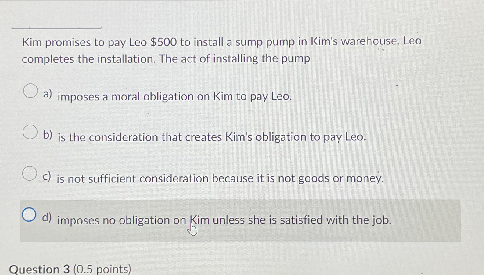 Solved Kim promises to pay Leo $500 ﻿to install a sump pump | Chegg.com