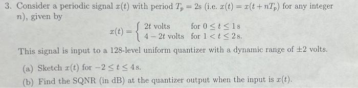 Consider a periodic signal x(t) with period Tp=2 s | Chegg.com
