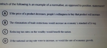 Solved Which of the following is an example of a normative, | Chegg.com