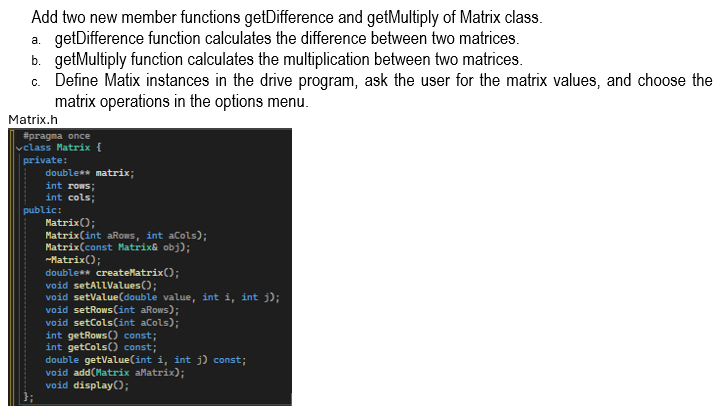 Solved In C++ ﻿getDifference function calculates the | Chegg.com