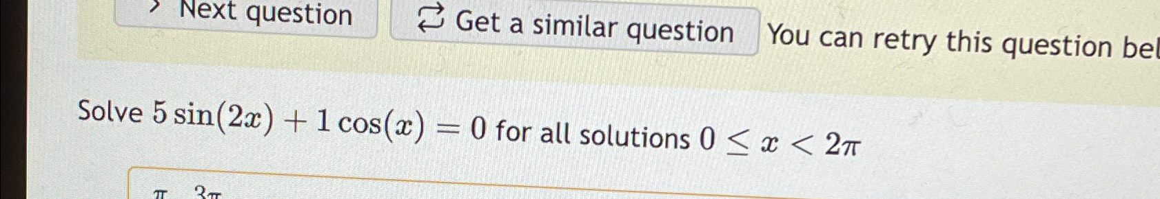 Solved Next question⇄ ﻿Get a similar question You can retry | Chegg.com