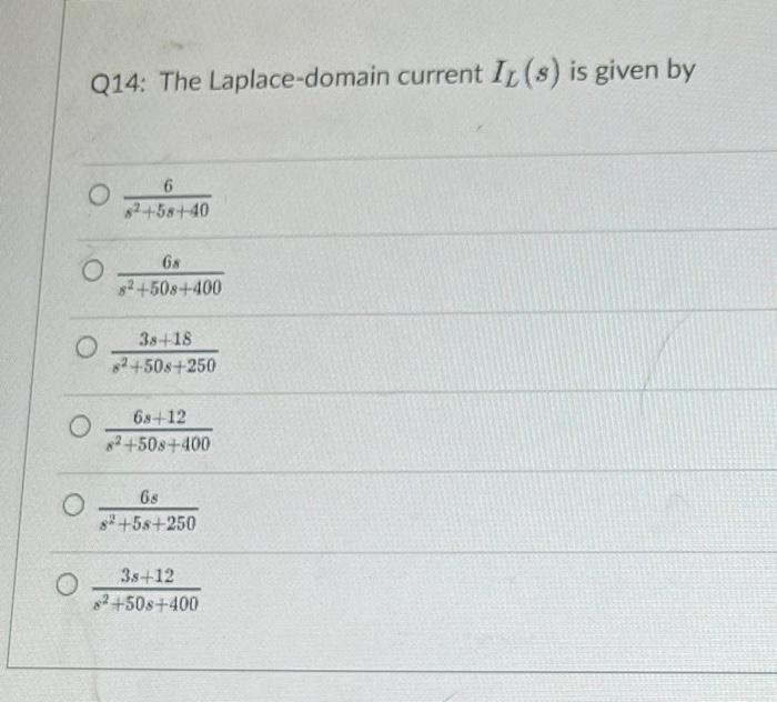 Solved For Q13-15: Consider the time-domain circuit shown in | Chegg.com