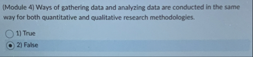 Solved (Module 4) ﻿Ways of gathering data and analyzing data | Chegg.com