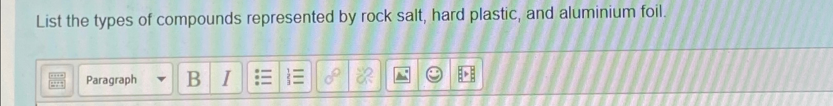 Solved List the types of compounds represented by rock salt, | Chegg.com