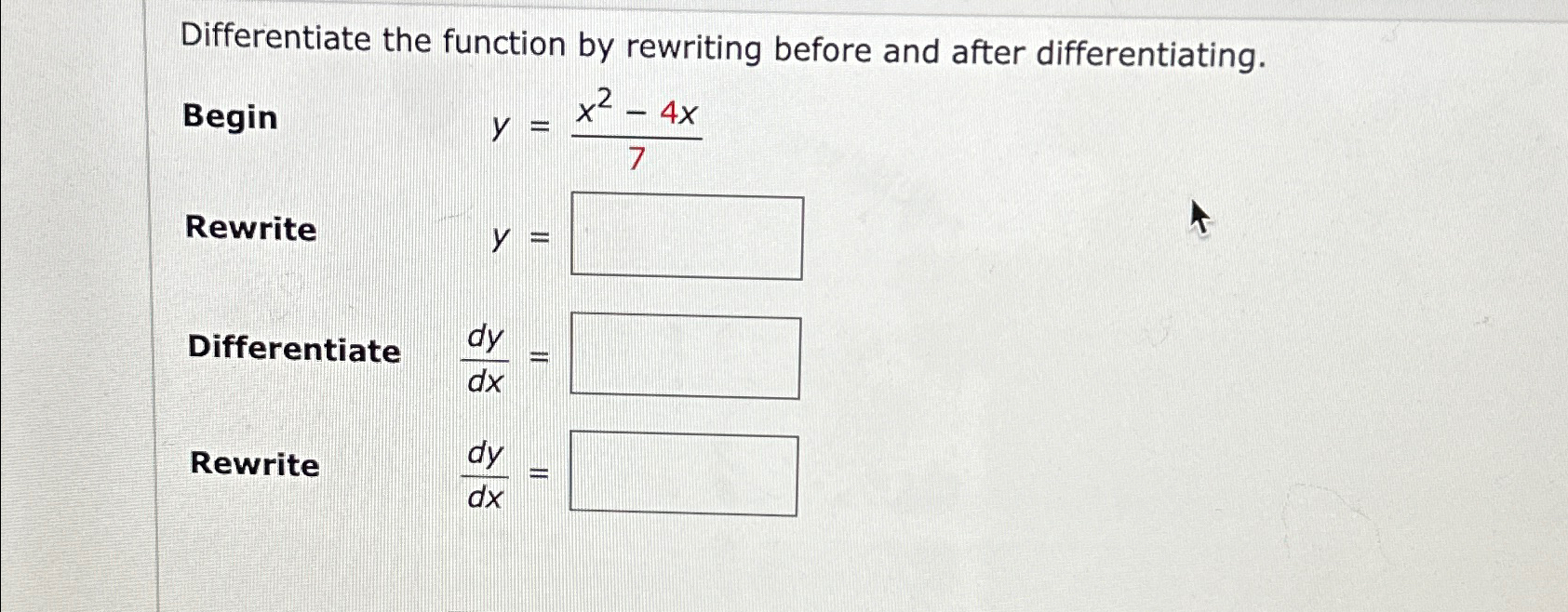 Solved Differentiate The Function By Rewriting Before And